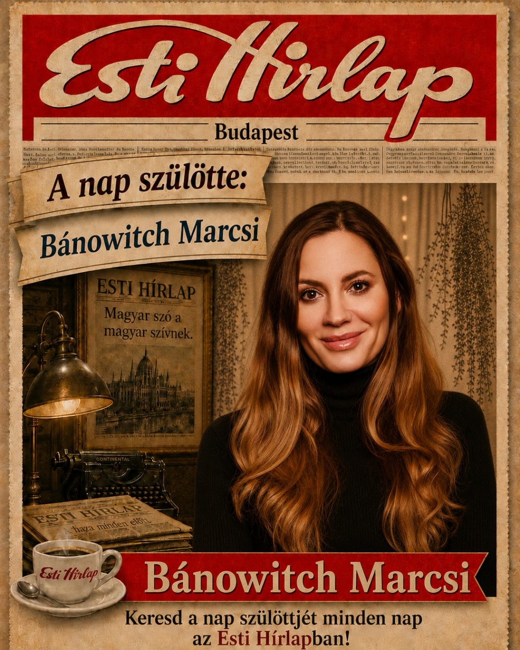 Boldog Születésnapot Bánowitch Marcsi - Esti Hírlap